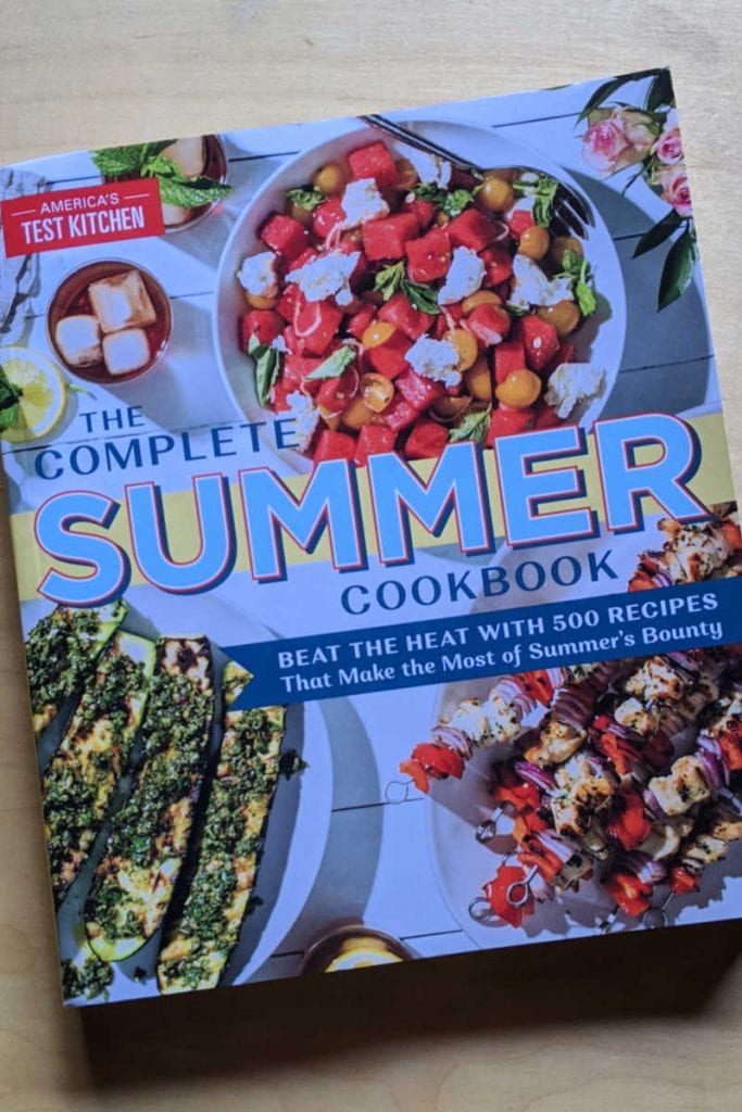 Complete Summer Cookbook from America's Test Kitchen - Mama Likes This