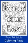 Better Your Best Motivational Coloring Page - Mama Likes This