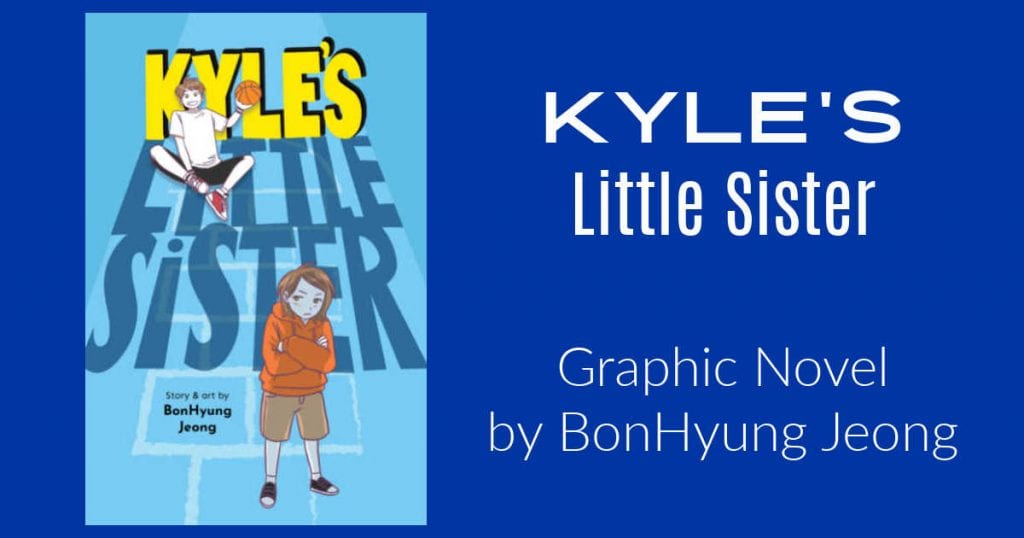 Kyle's Little Sister Graphic Novel - Mama Likes This