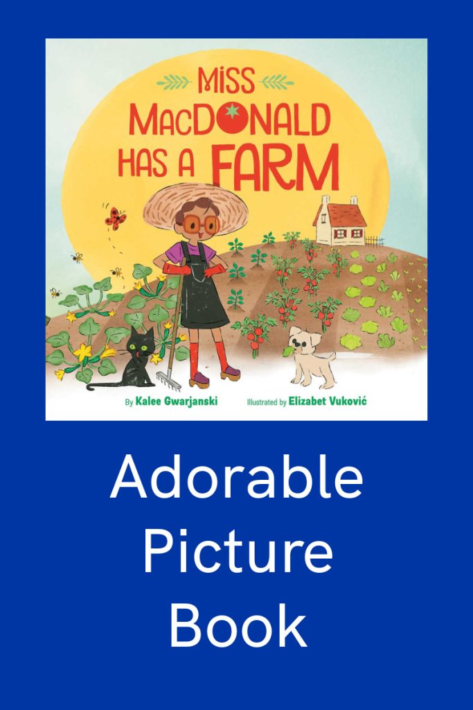 Miss MacDonald Has a Farm Picture Book - Mama Likes This