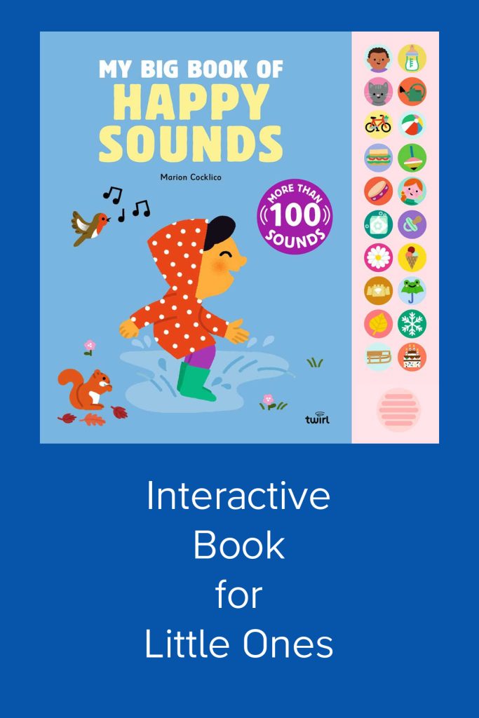 My Big Book of Happy Sounds - Mama Likes This