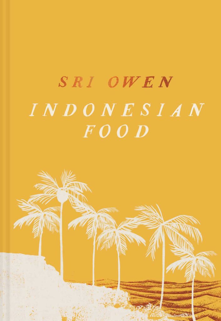 Sri Owen Indonesian Food Cookbook - Mama Likes This