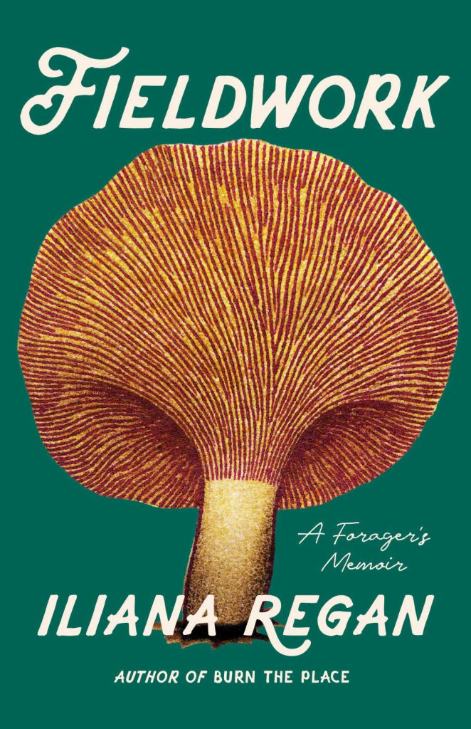 Fieldwork: A Forager's Memoir Book - Mama Likes This