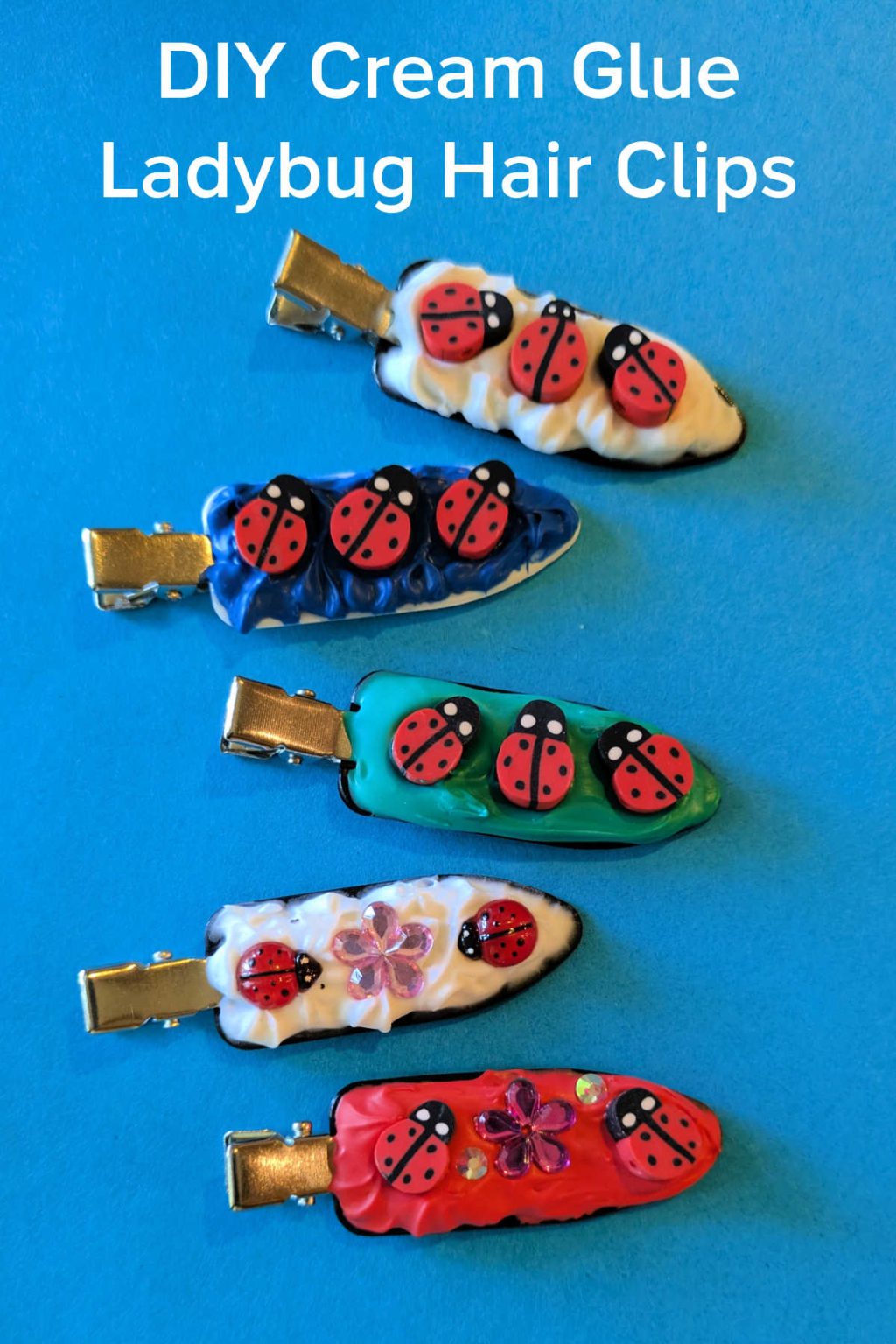 Spotted Cuteness: DIY Ladybug Hair Clips Made with Cream Glue - Mama ...
