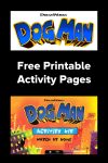 Free Printable Dog Man Activity Pages - Mama Likes This