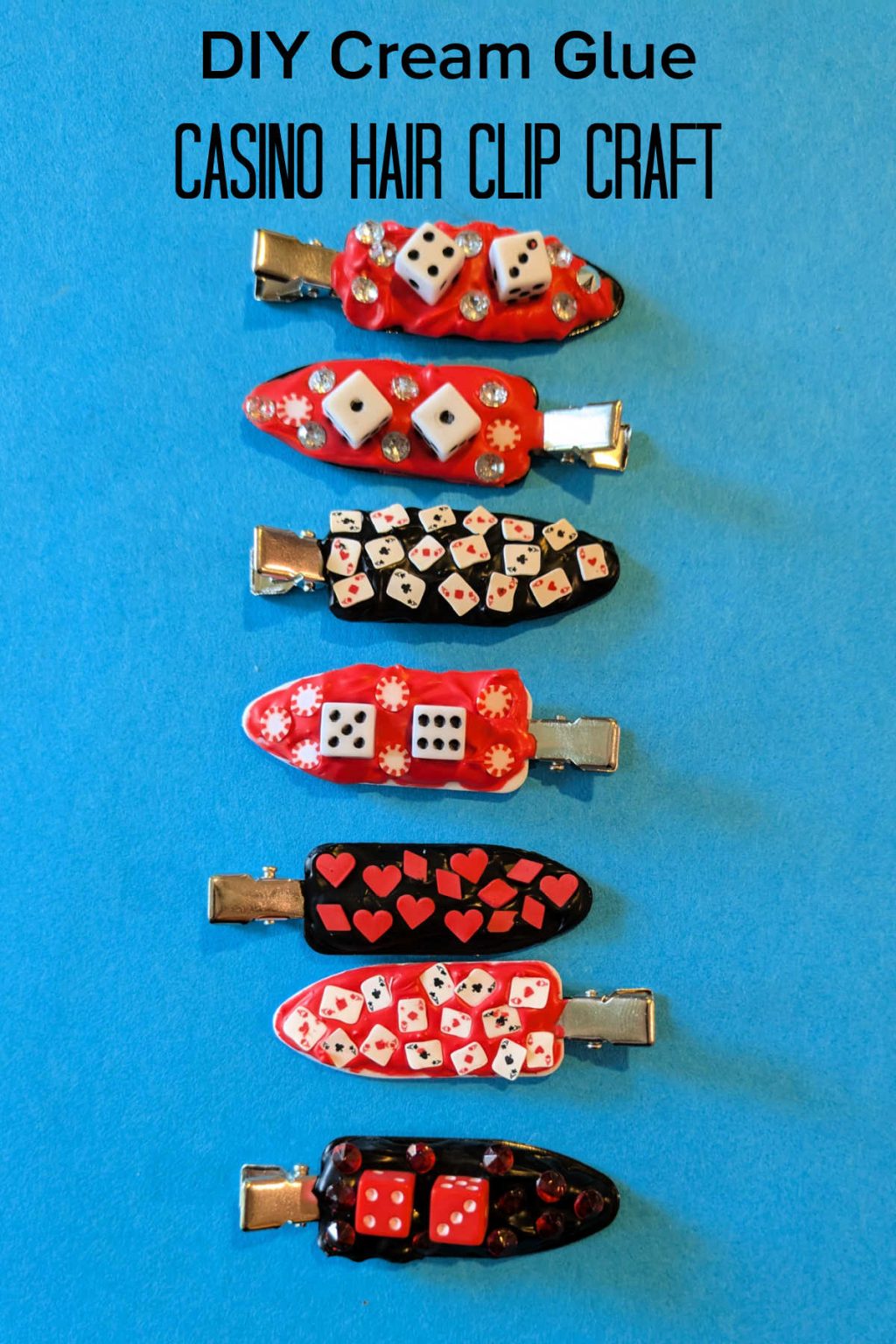 Lady Luck Cream Glue Casino Hair Clip Craft - Mama Likes This