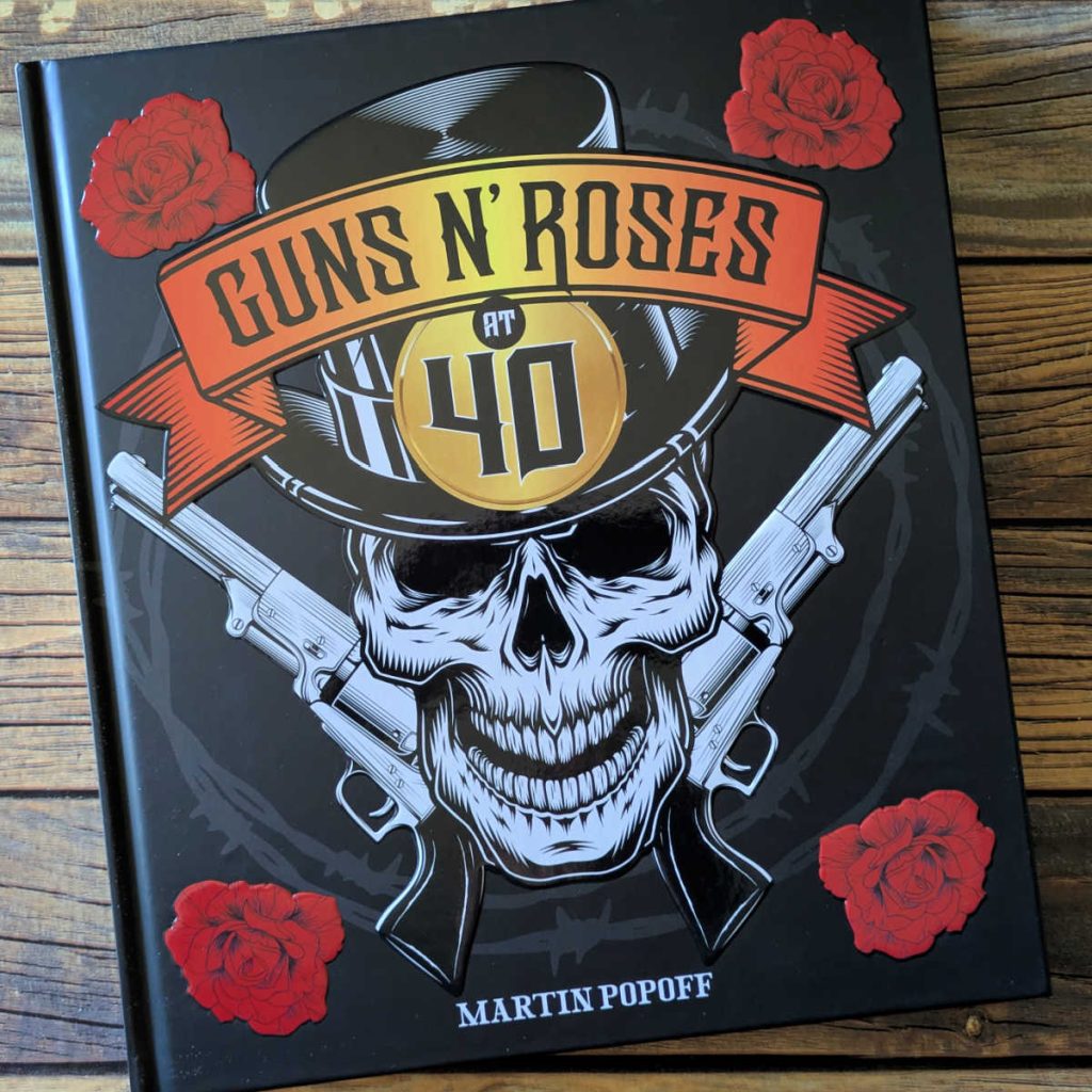 Celebrate Four Decades of GnR with "Guns N' Roses at 40" - Mama Likes This