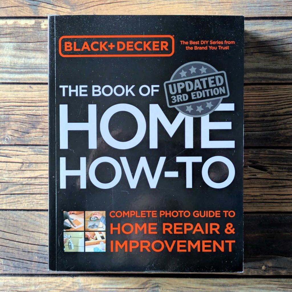 Black & Decker The Book of Home How-To Review - Mama Likes This
